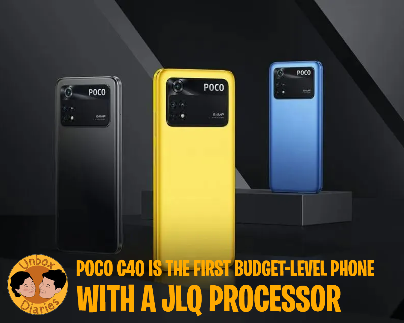 POCO C40 Specs Reveal Lesser-Known SoC Brand - Unbox Diaries