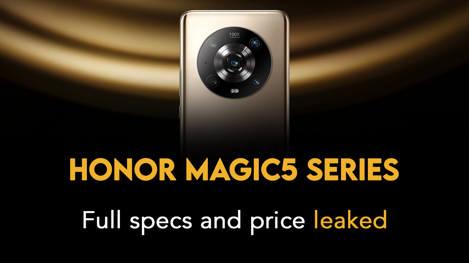Honor Magic5 Series price and full specs leaked ahead of 2023 launch ...