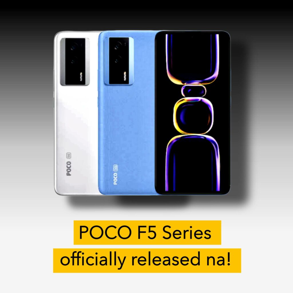 POCO F5 and POCO F5 Pro Price and Availability in the Philippines