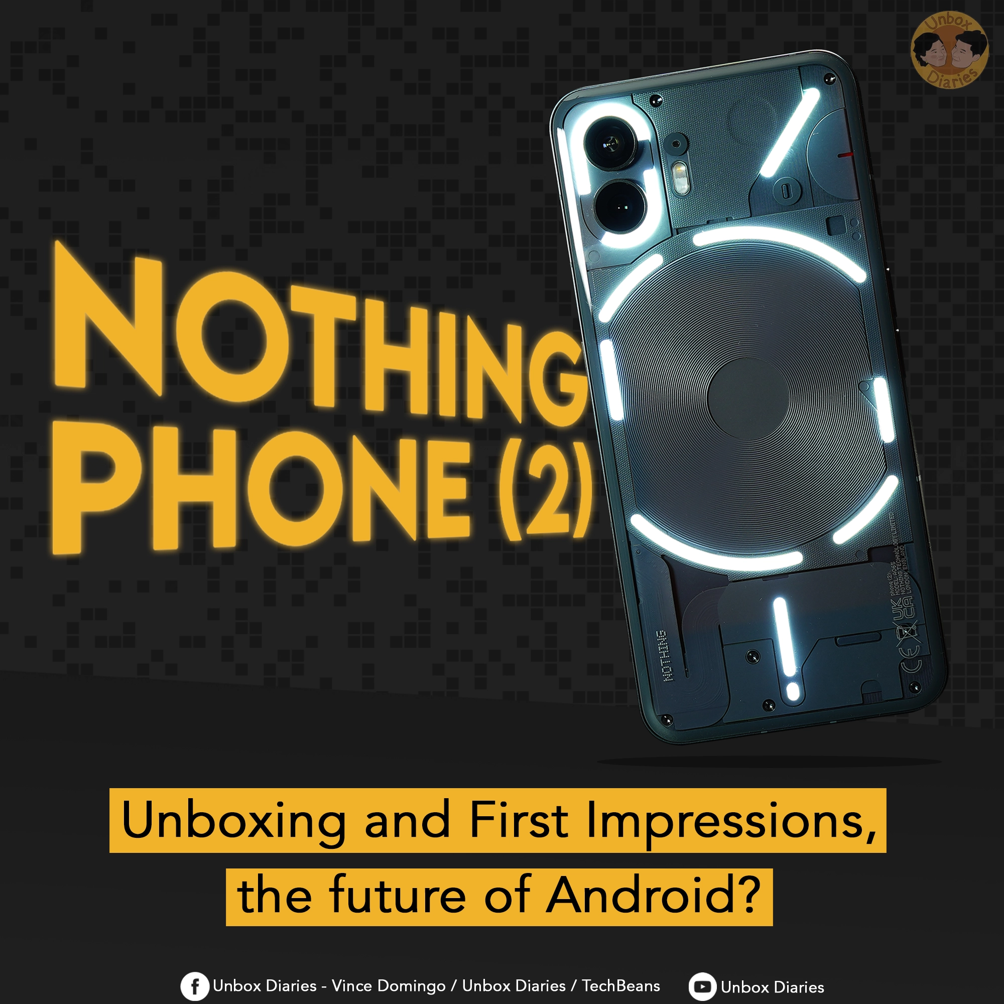 Nothing Phone (2) Unboxing: This is the future of Android - Unbox Diaries