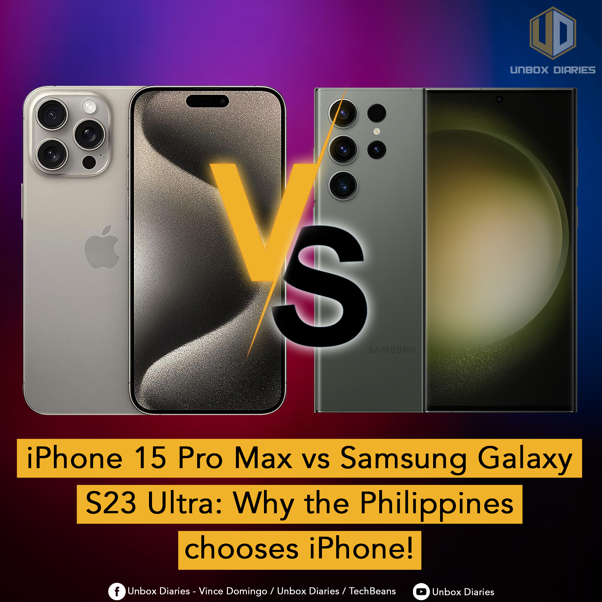iPhone 15 Pro Max vs. Samsung Galaxy S23 Ultra: Why the Philippines ...