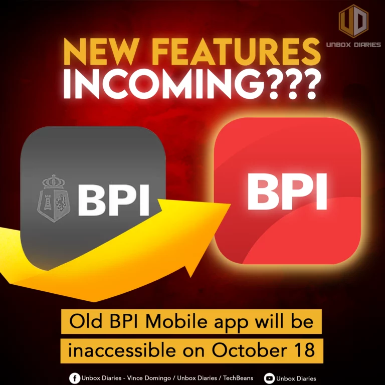 Old BPI Mobile app will be inaccessible on October 18 - Unbox Diaries