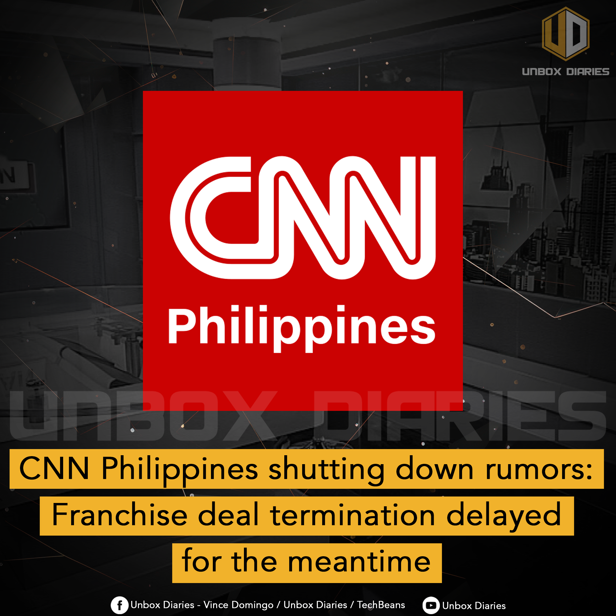 CNN Philippines shutting down rumors: Franchise deal termination ...