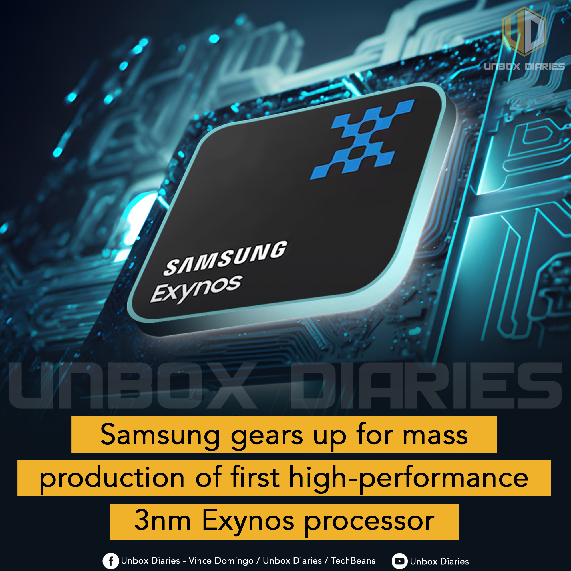 Samsung gears up for mass production of first high-performance 3nm Exynos processor - Unbox Diaries