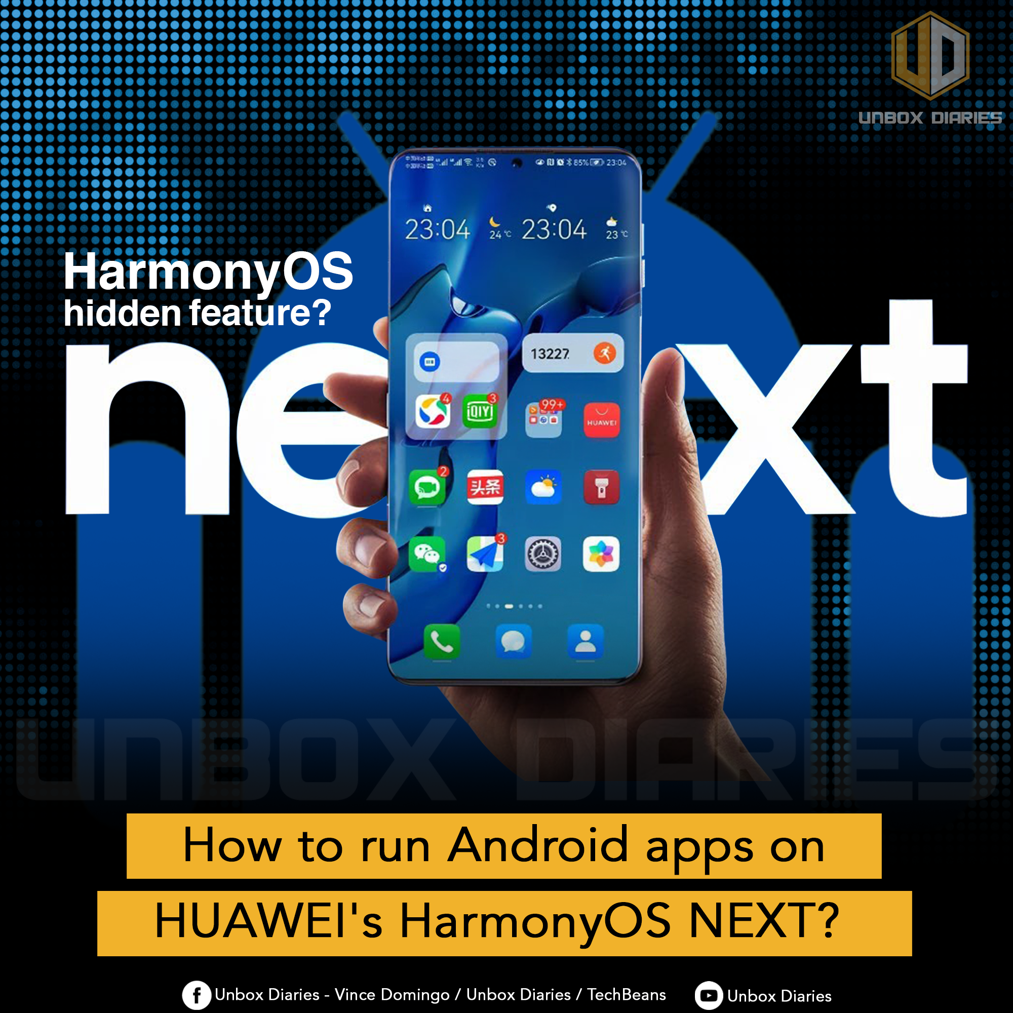 How to run Android apps on HUAWEI's HarmonyOS NEXT? - Unbox Diaries