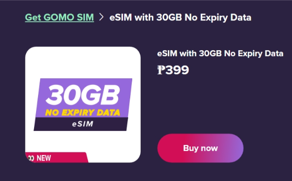 GOMO launches eSIM for only PHP 399 with 30GB no expiry data - Unbox Diaries