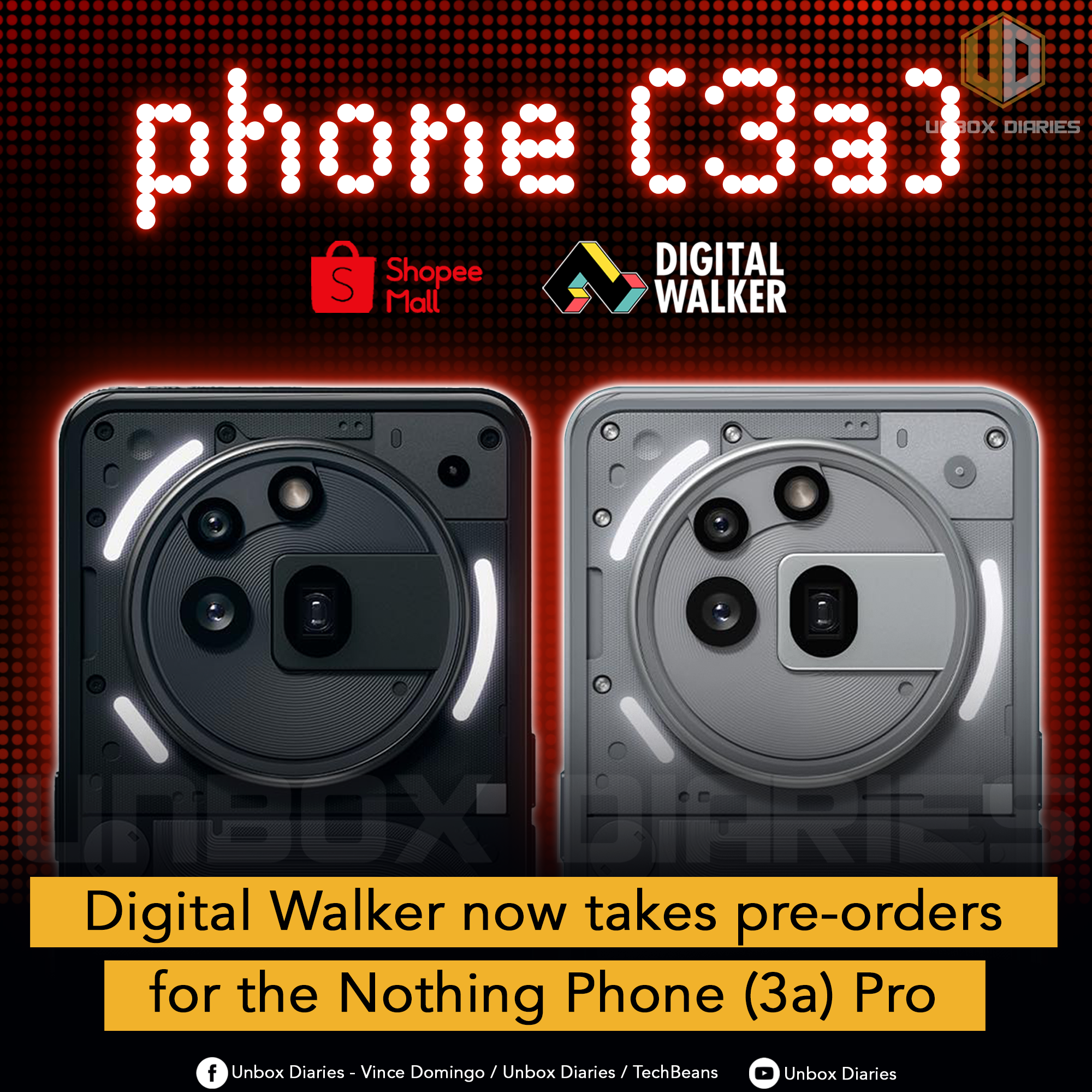 Digital Walker now takes pre-orders for the Nothing Phone (3a) Pro - Unbox Diaries