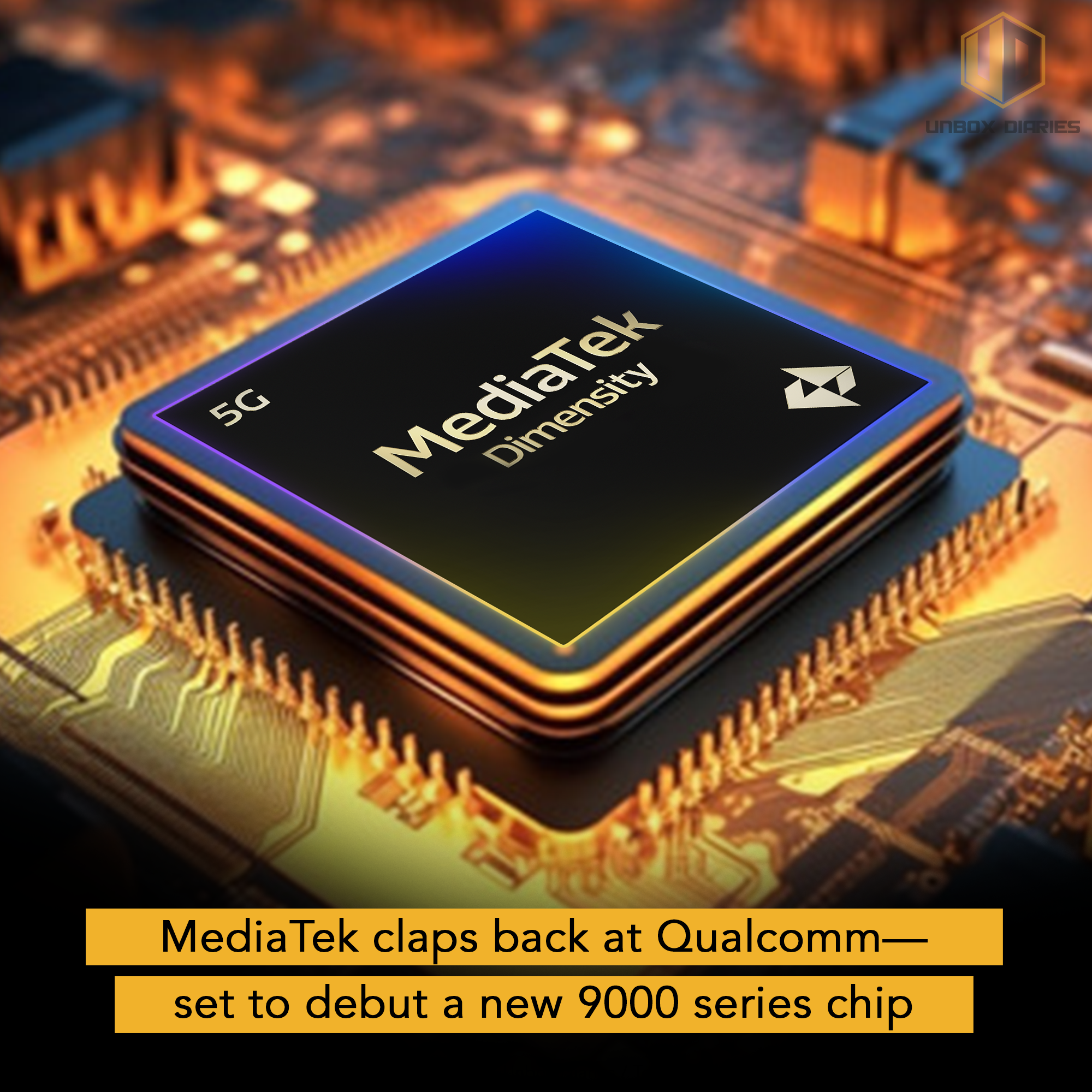 MediaTek claps back at Qualcomm—set to debut a new 9000 series chip - Unbox Diaries
