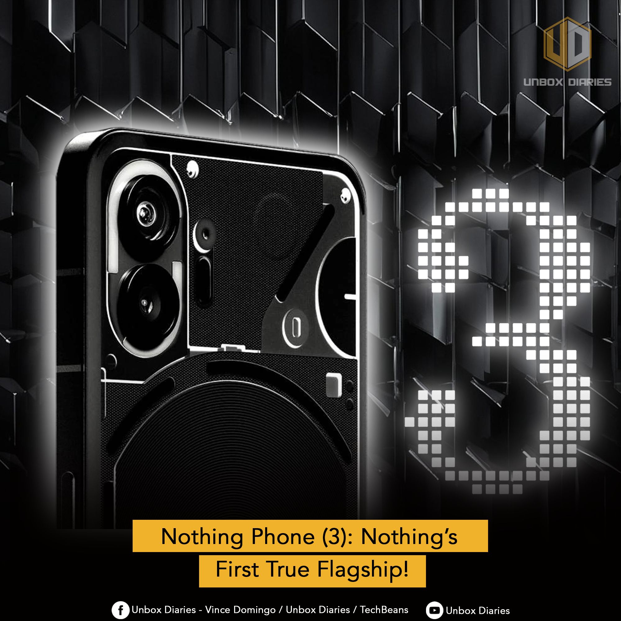 Nothing Phone (3): Nothing's First True Flagship! - Unbox Diaries